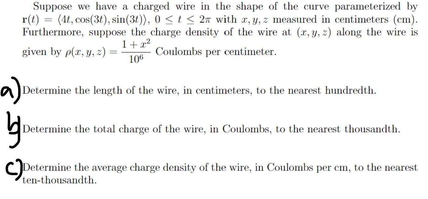 Solved Suppose we have a charged wire in the shape of the | Chegg.com