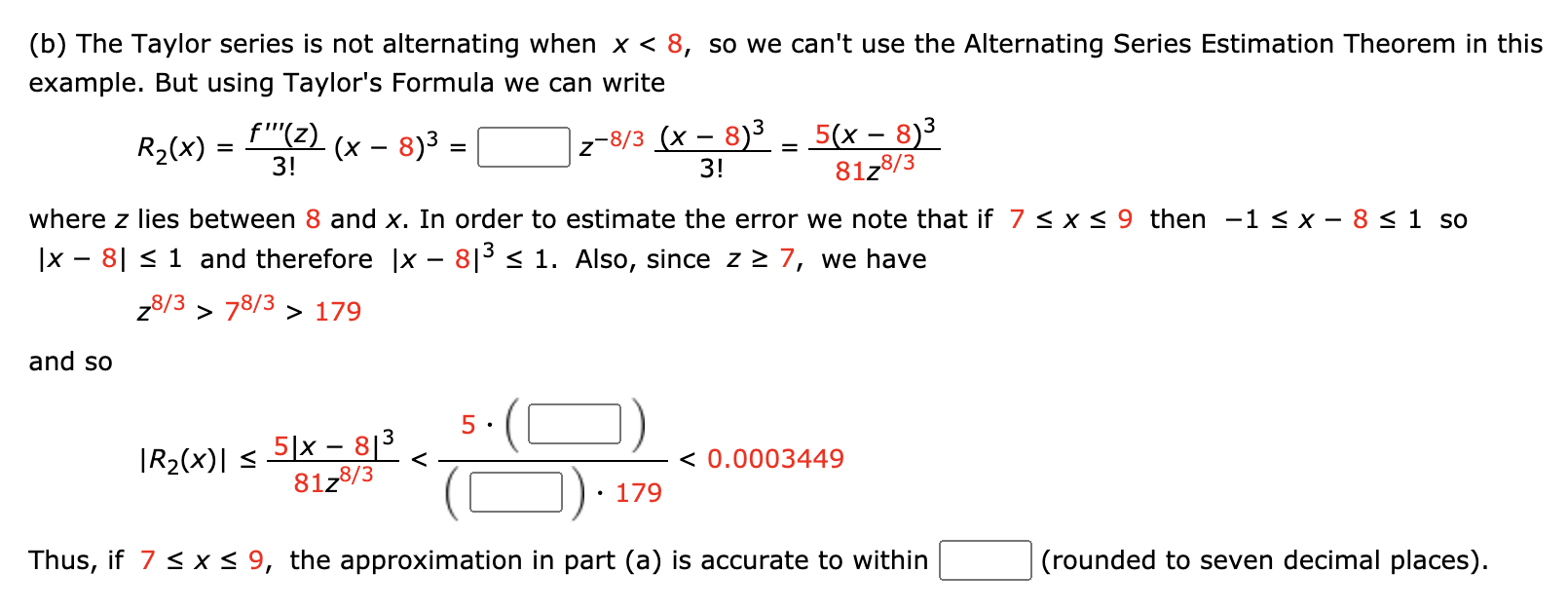 Solved (b) The Taylor series is not alternating when x