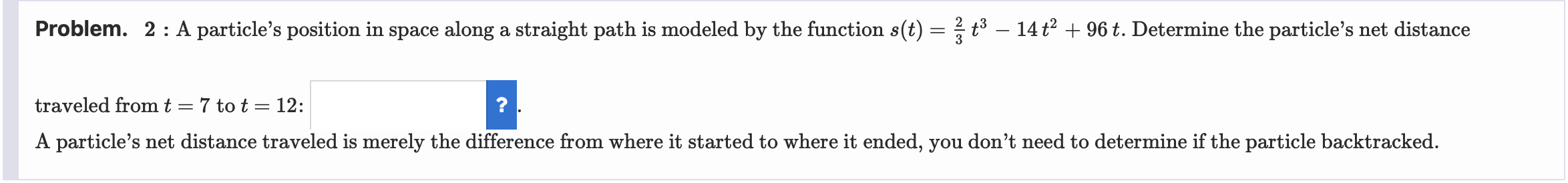 Solved Problem. 2: A particle's position in space along a | Chegg.com