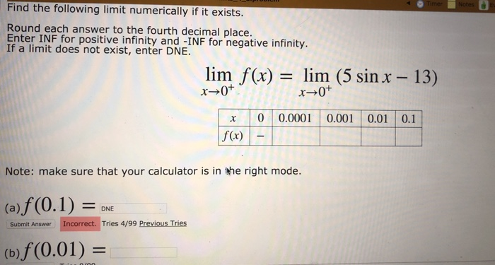 Solved Find the following limit numerically if it exists. | Chegg.com