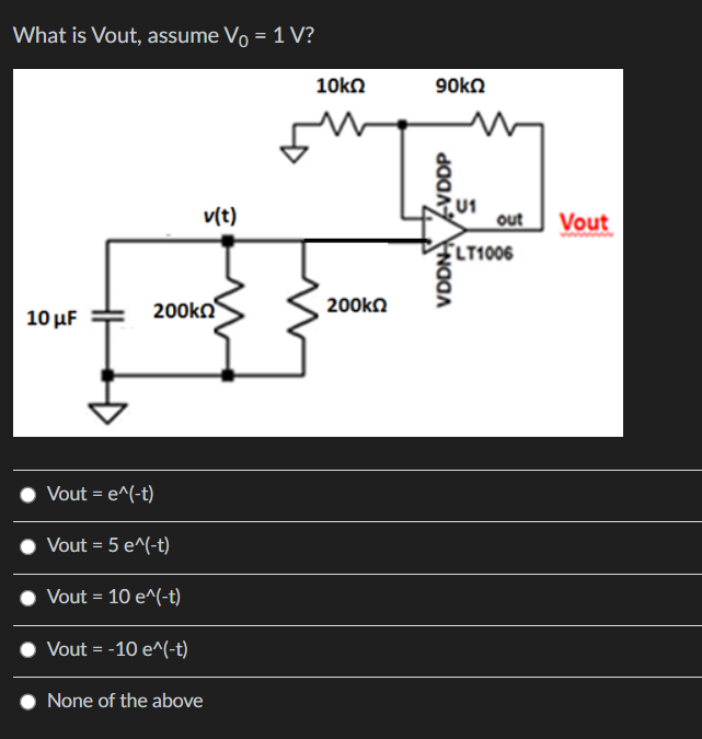 Solved What is Vout, assume V0=1 V ? | Chegg.com