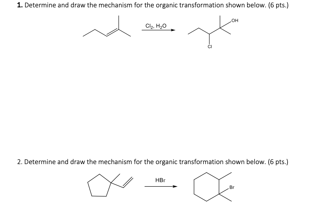 Solved 2. Determine and draw the mechanism for the organic | Chegg.com