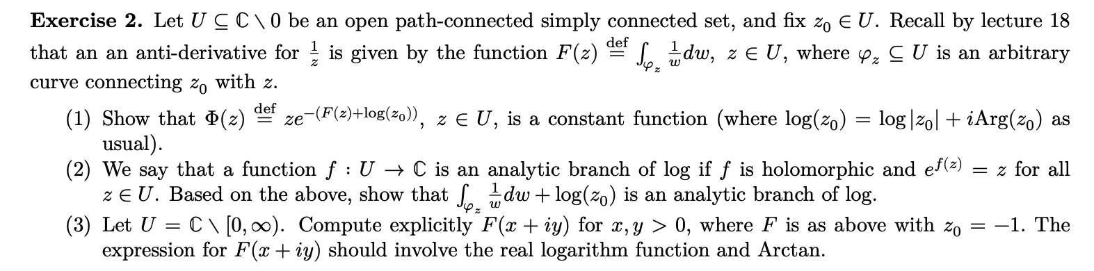 Solved Exercise 2. Let U⊆C\0 be an open path-connected | Chegg.com