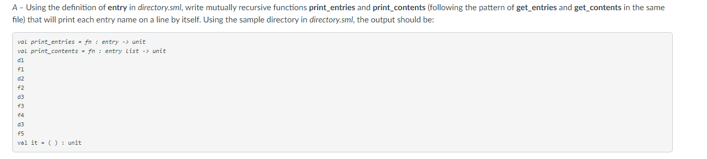 A - Using the definition of entry in directory.sml, | Chegg.com