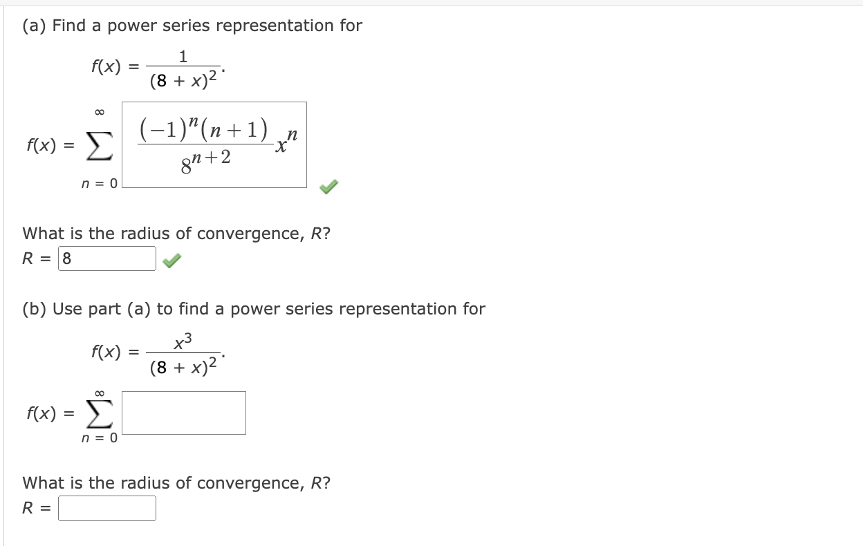 Solved (a) Find a power series representation for | Chegg.com