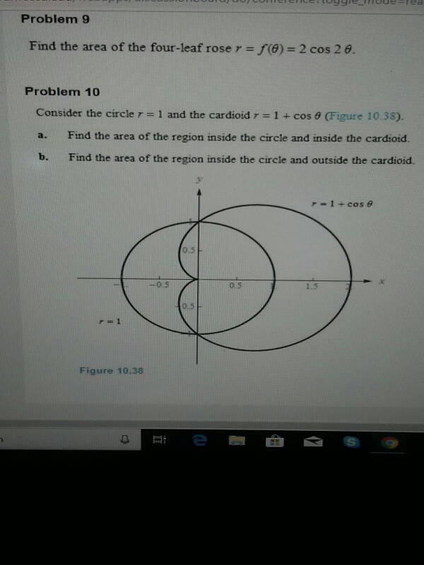 Solved Problem 9 Find the area of the four-leaf rose r :r(9) | Chegg.com