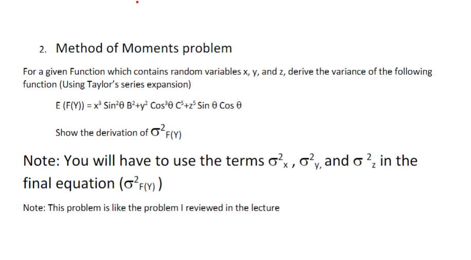 Solved 2. Method of Moments problem For a given Function | Chegg.com