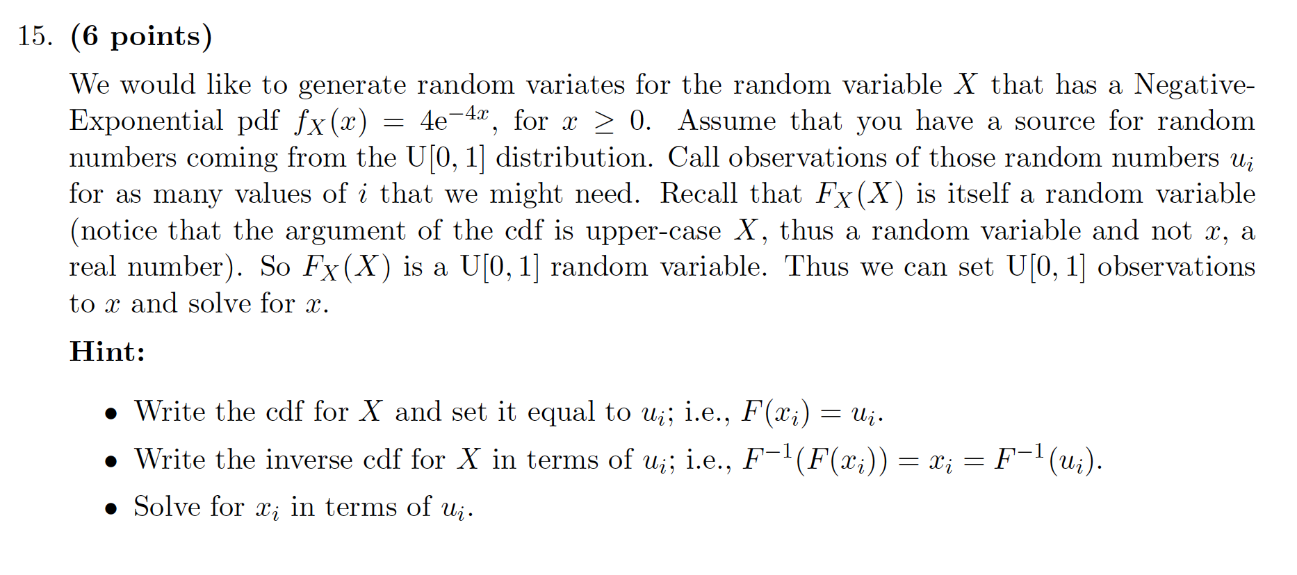Solved = 15. (6 points) We would like to generate random | Chegg.com