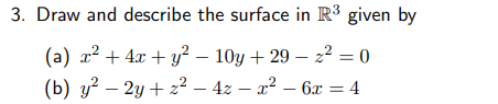 Solved Draw and describe the surface in R3 given by (a) | Chegg.com