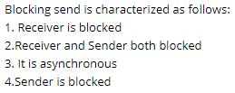 Solved Blocking send is characterized as follows: 1. | Chegg.com