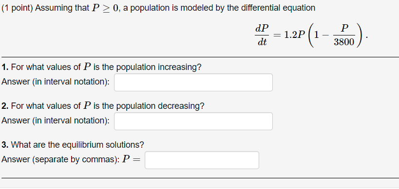 Solved 1 point) Assuming that P0, a population is modeled by | Chegg.com