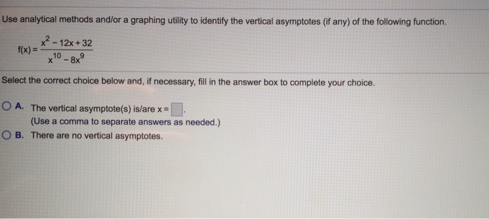 Solved Use analytical methods and/or a graphing utility to | Chegg.com