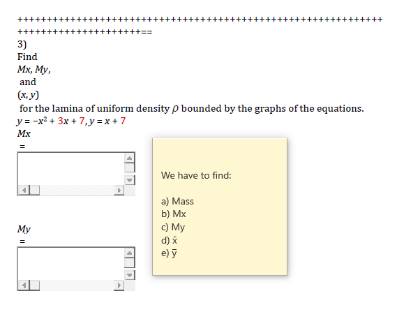 Solved for the lamina of uniform density ρ bounded by the | Chegg.com