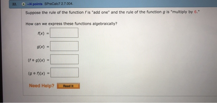 Solved 22. -14 points SPreCalc7 2.7.004 Suppose the rule of | Chegg.com