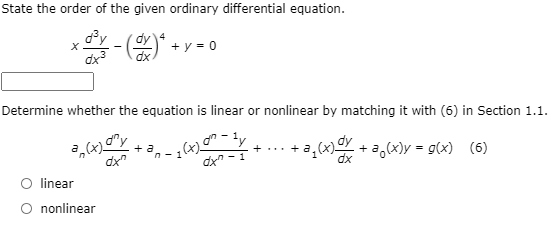 Solved State the order of the given ordinary differential | Chegg.com