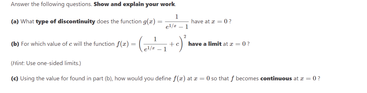 Solved Answer the following questions. Show and explain your | Chegg.com