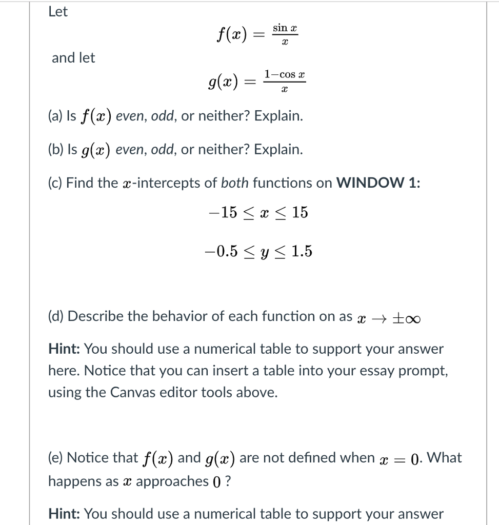 Solved Let f(x) =- sin x and let 1-cos x (a) Is f(x) even, | Chegg.com