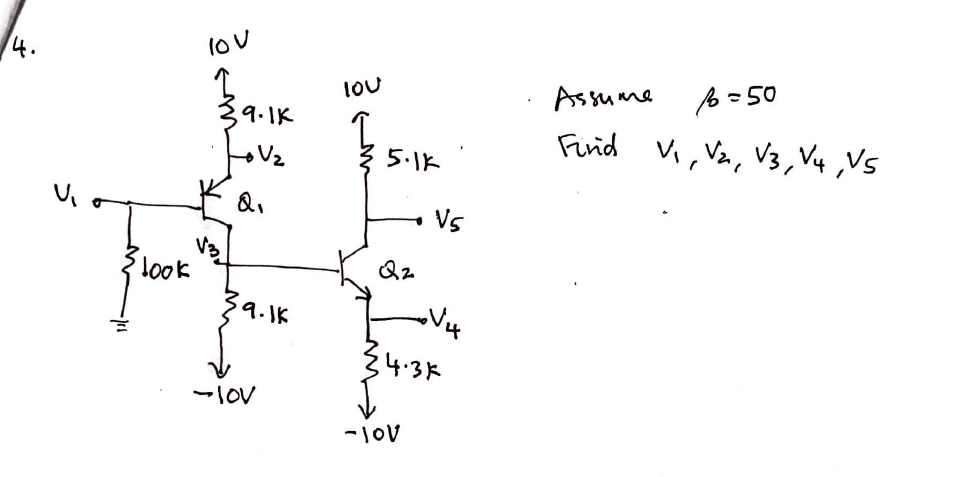 Solved Assume β=50Find V1,V2,V3,V4,V5 | Chegg.com
