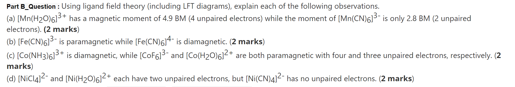 Solved Part B_Question : Using ligand field theory | Chegg.com