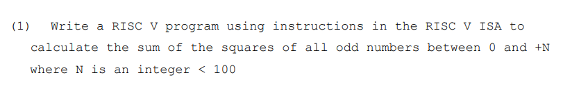 Solved (1) Write a RISC v program using instructions in the | Chegg.com
