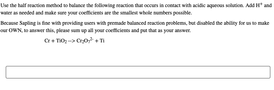 Solved Use the half reaction method to balance the following | Chegg.com
