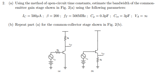 Solved 2. (a) Using the method of open-circuit time | Chegg.com