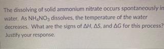 Solved The dissolving of solid ammonium nitrate occurs | Chegg.com