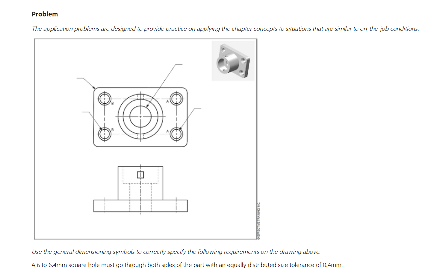 Solved Use the general dimensioning symbols to correctly | Chegg.com
