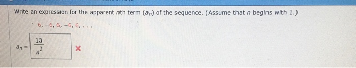 Solved Write an expression for the apparent nth term (an) of | Chegg.com
