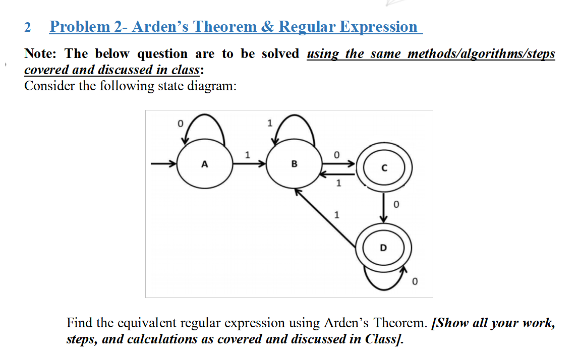 Solved 2 Problem 2- Arden's Theorem & Regular Expression | Chegg.com