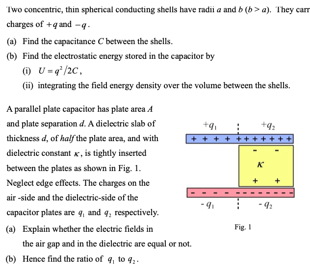 Solved Two concentric, thin spherical conducting shells have | Chegg.com