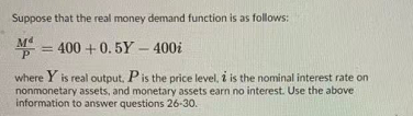 Solved Suppose that the real money demand function is as | Chegg.com