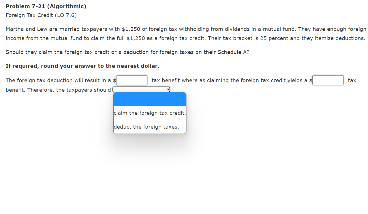Solved Problem 7-21 (Algorithmic) Foreign Tax Credit (LO | Chegg.com