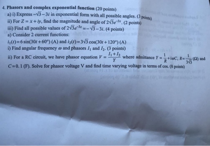 Solved 4. Phasors and complex exponential function (20 | Chegg.com