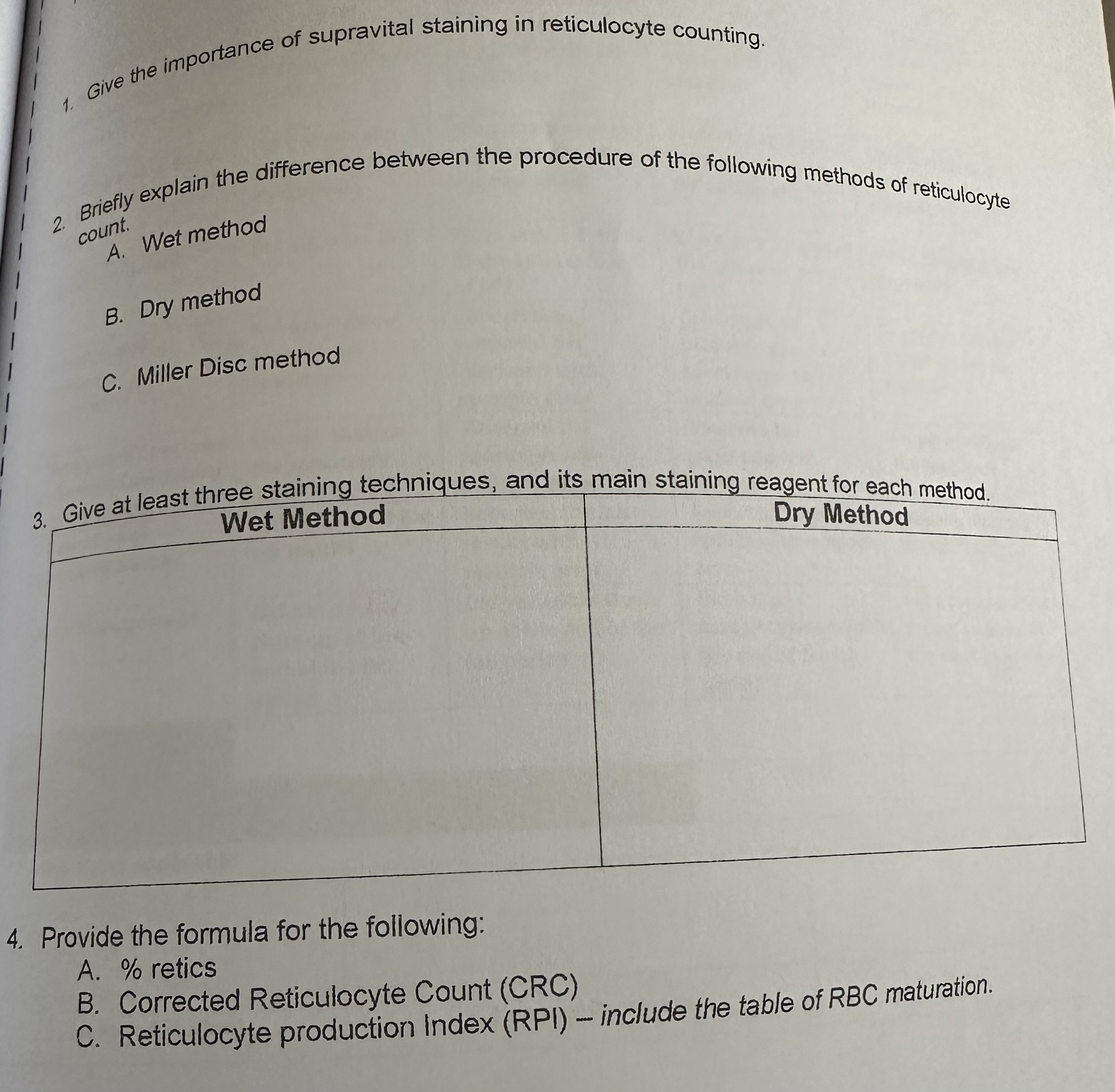 Solved 1. Give the importance of supravital staining in | Chegg.com