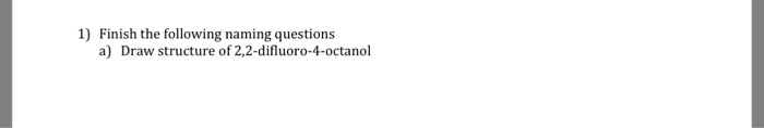 Solved 1) Finish the following naming questions a) Draw | Chegg.com