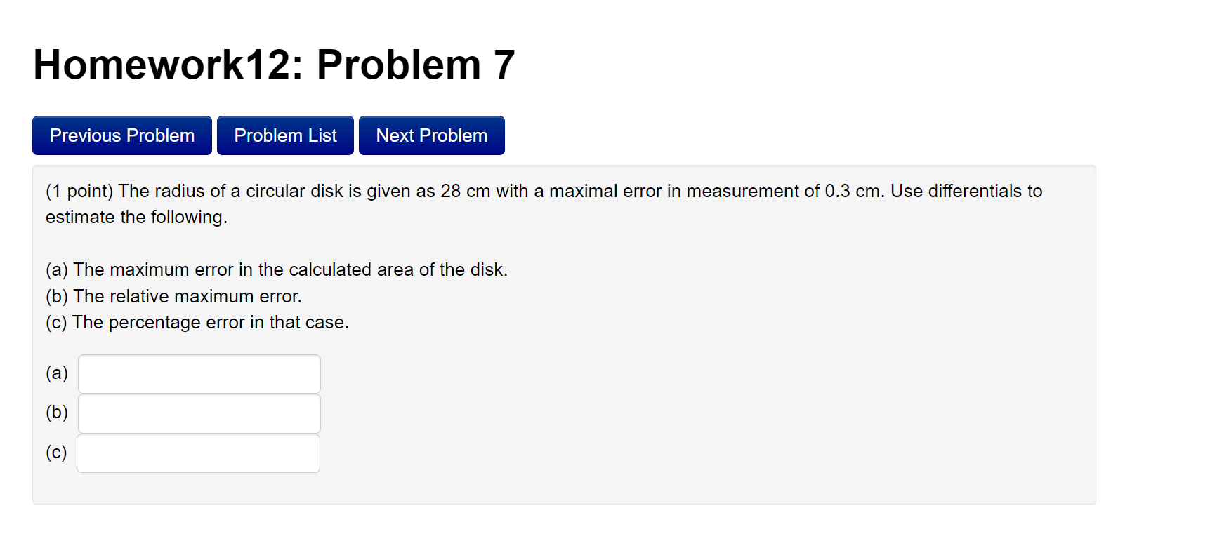 Solved (1 point) The radius of a circular disk is given as | Chegg.com