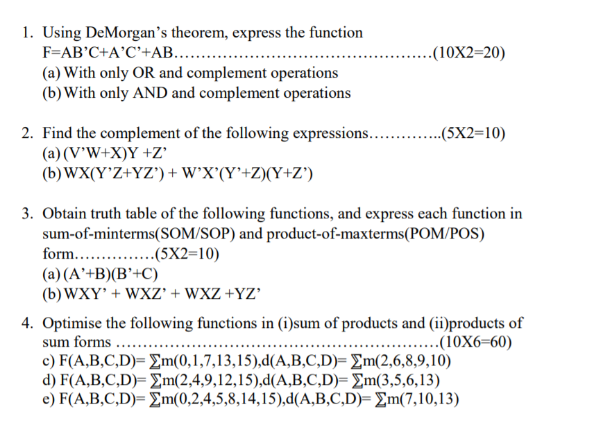Solved 1. Using DeMorgan's theorem, express the function | Chegg.com
