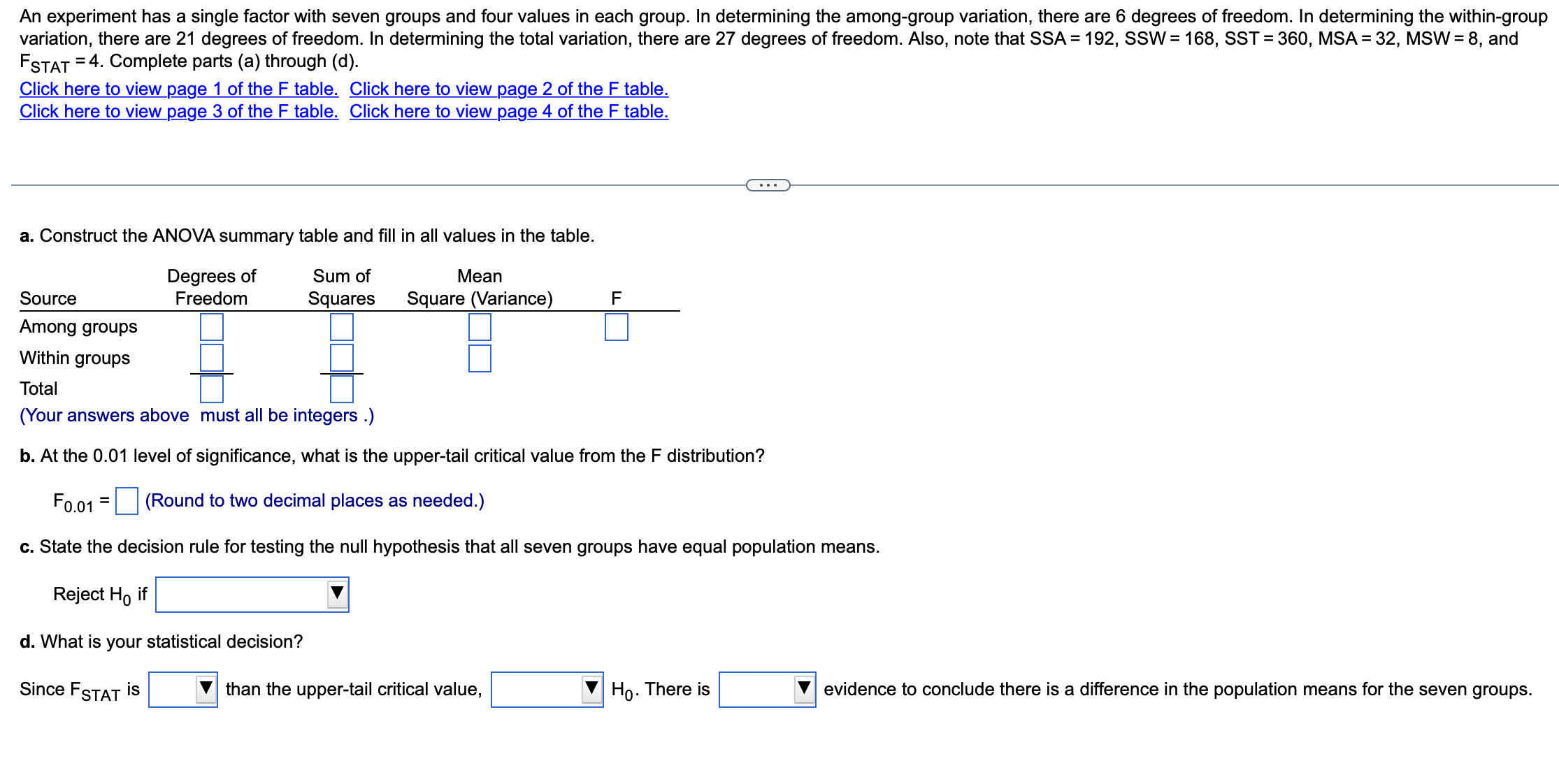 Solved An experiment has a single factor with seven groups | Chegg.com