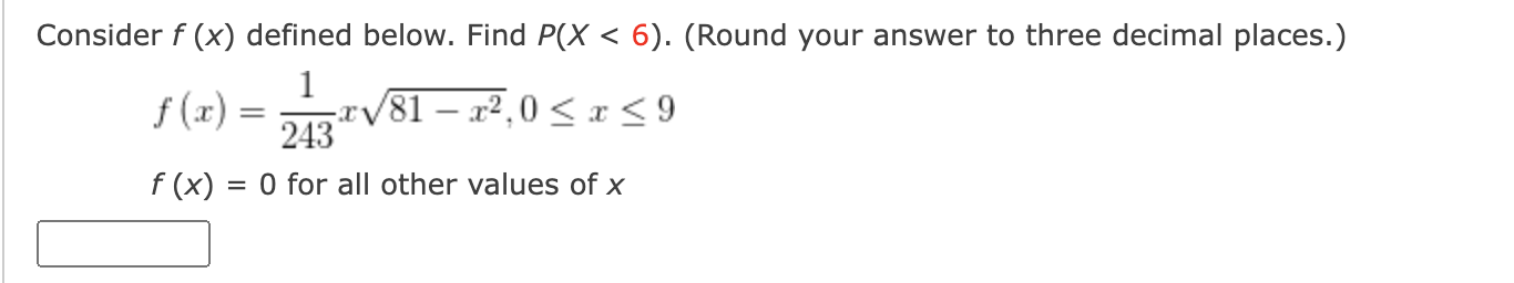 Solved Consider f(x) defined below. Find P(X