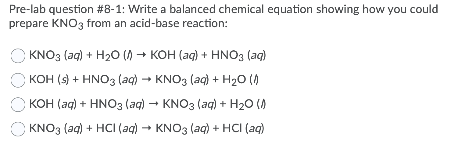 Solved Pre-lab question #8-1: Write a balanced chemical | Chegg.com