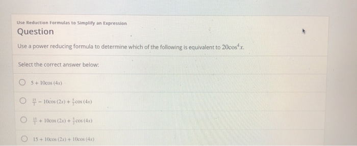 Solved Use Reduction Formulas to Simplify an Expression | Chegg.com