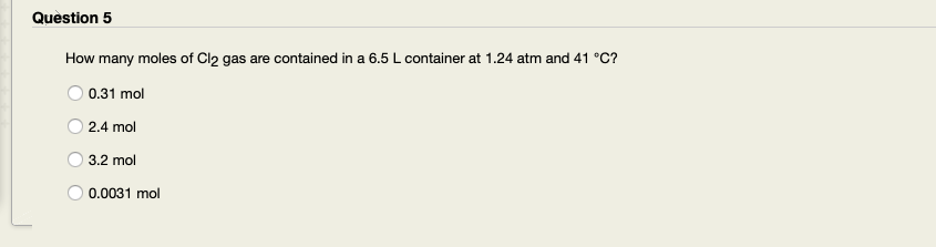 Solved Question 5 How many moles of Cl2 gas are contained in | Chegg.com