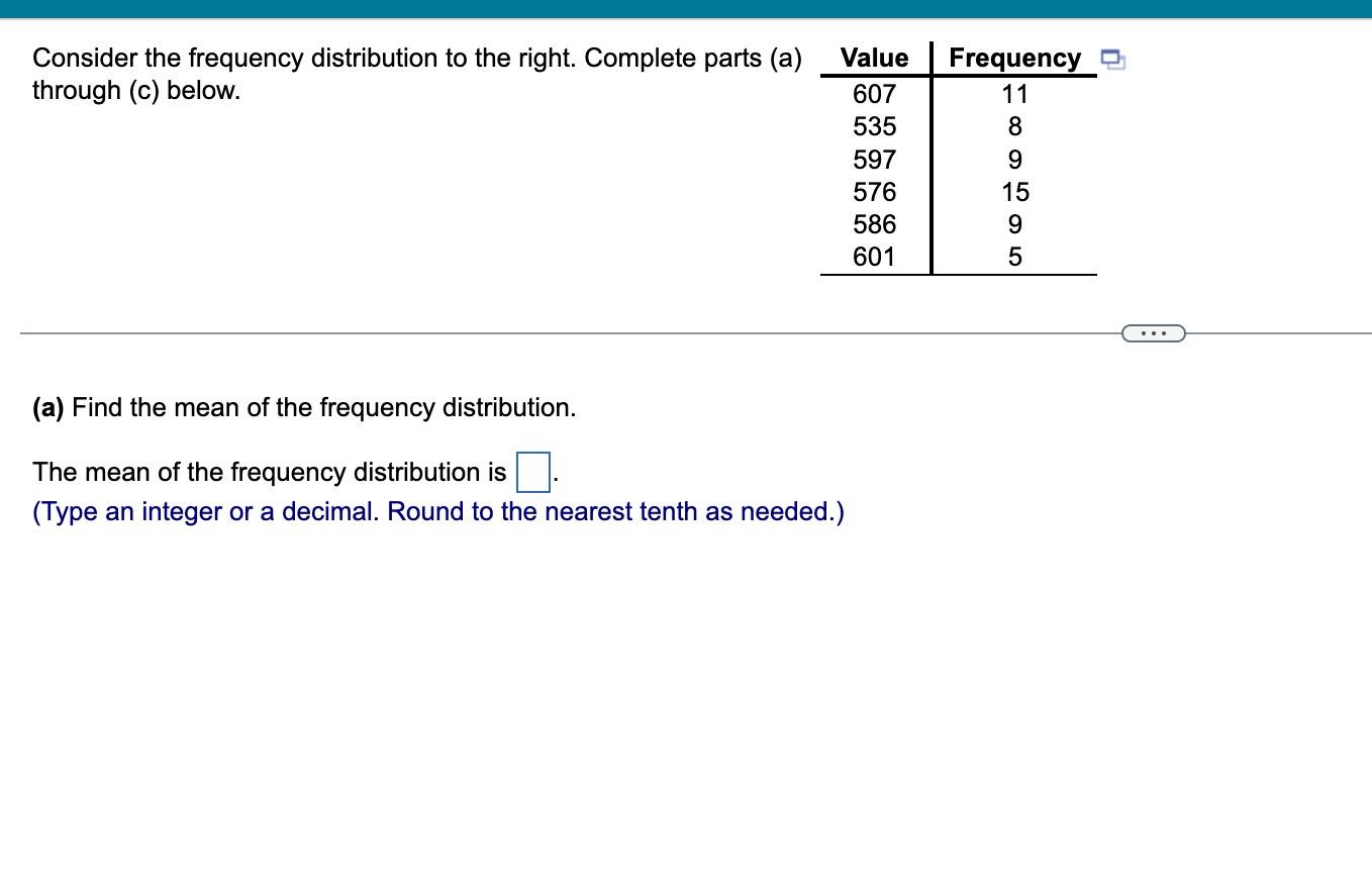 Solved Consider the frequency distribution to the right. | Chegg.com