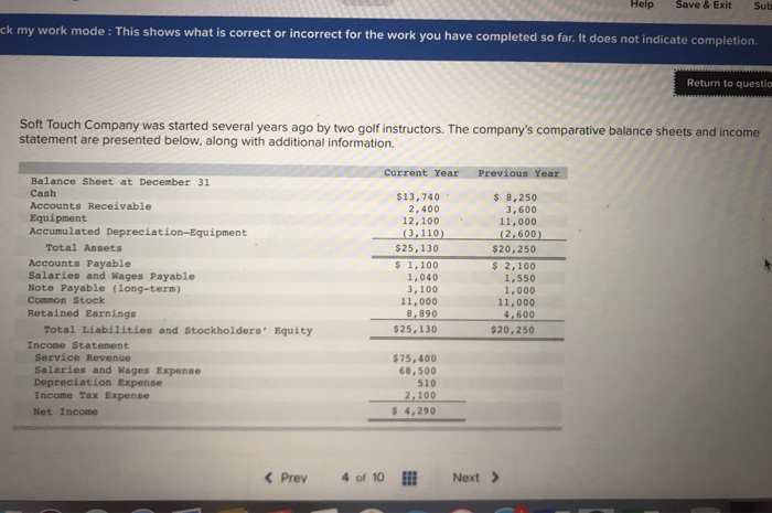 Solved Soft touch company was started several years ago by | Chegg.com