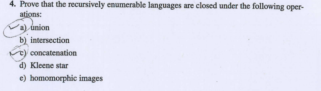Solved 4 Prove That The Recursively Enumerable Languages 