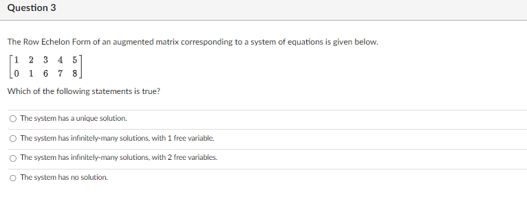 Solved The Row Echelon Form of an augmented matrix | Chegg.com