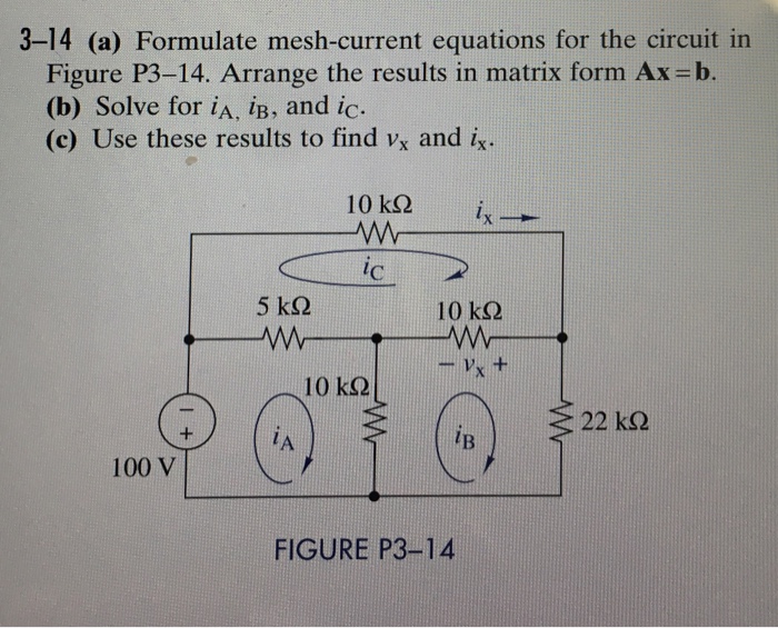 Solved Formulate mesh-current equations for the circuit in | Chegg.com