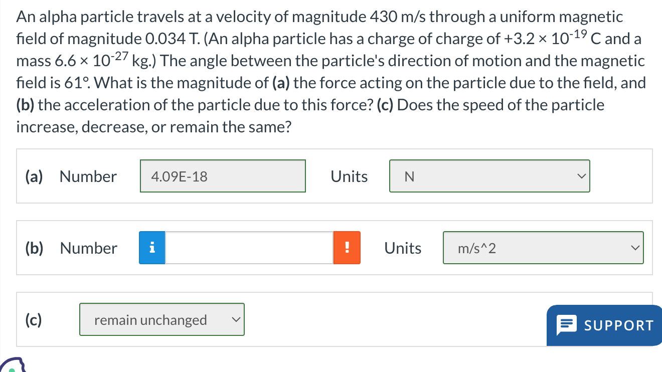 Solved An alpha particle travels at a velocity of magnitude | Chegg.com