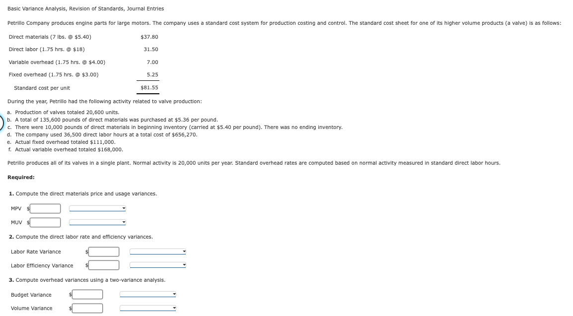 Solved Basic Variance Analysis, Revision of Standards, | Chegg.com